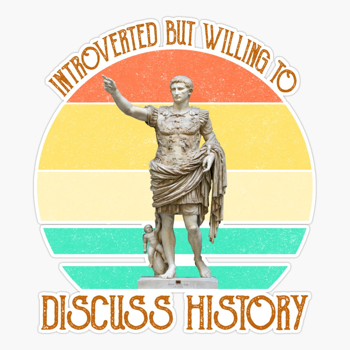 Maneki Introverted But Willing To Discuss History Er, Phone Decal Water ...