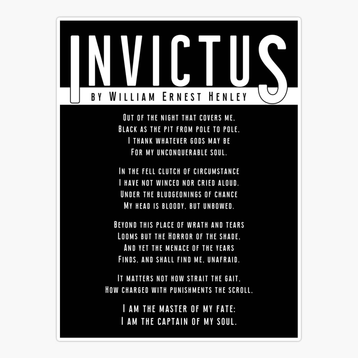 Maneki Invictus - Powerful Inspirational Poem Er, Phone Decal Water ...