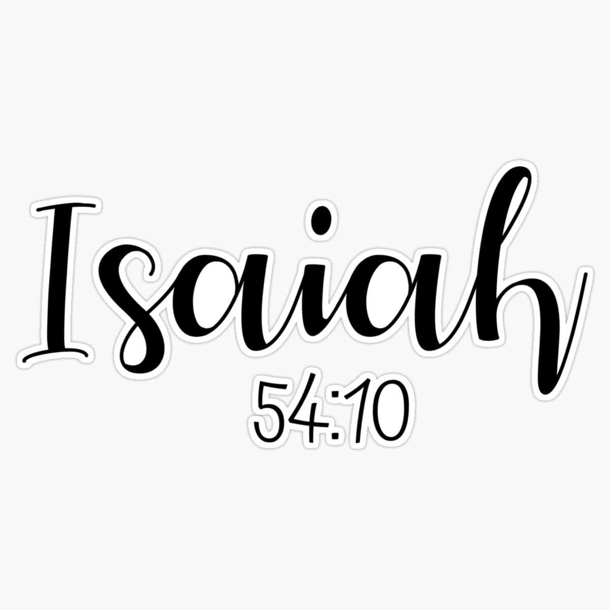 Maneki Isaiah 54:10 Memory Verse Er, Phone Decal Water Bottle Stickers ...