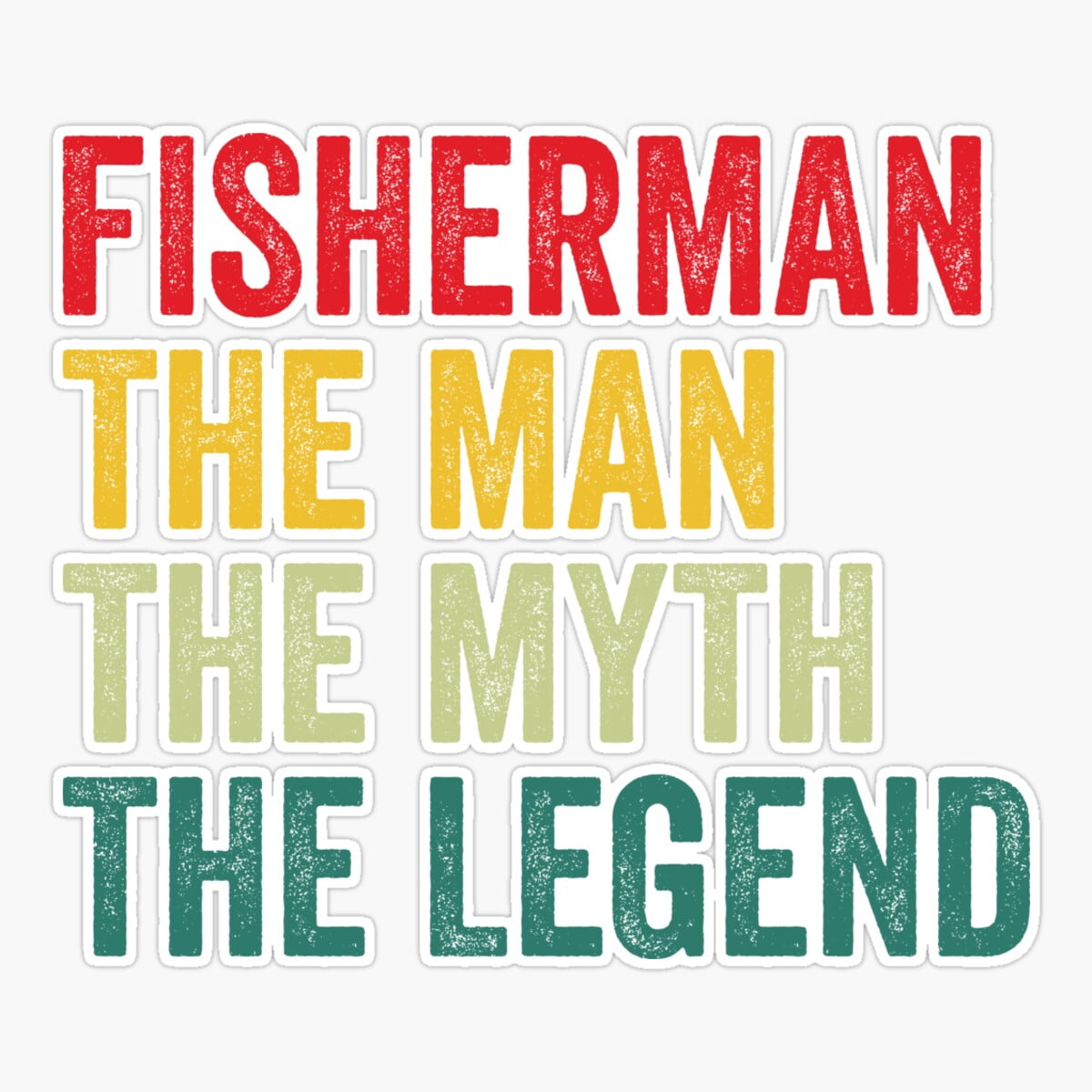Maneki Isherman Mens Git, Man Myth Isherman Legend, Isherman Athers Day ...