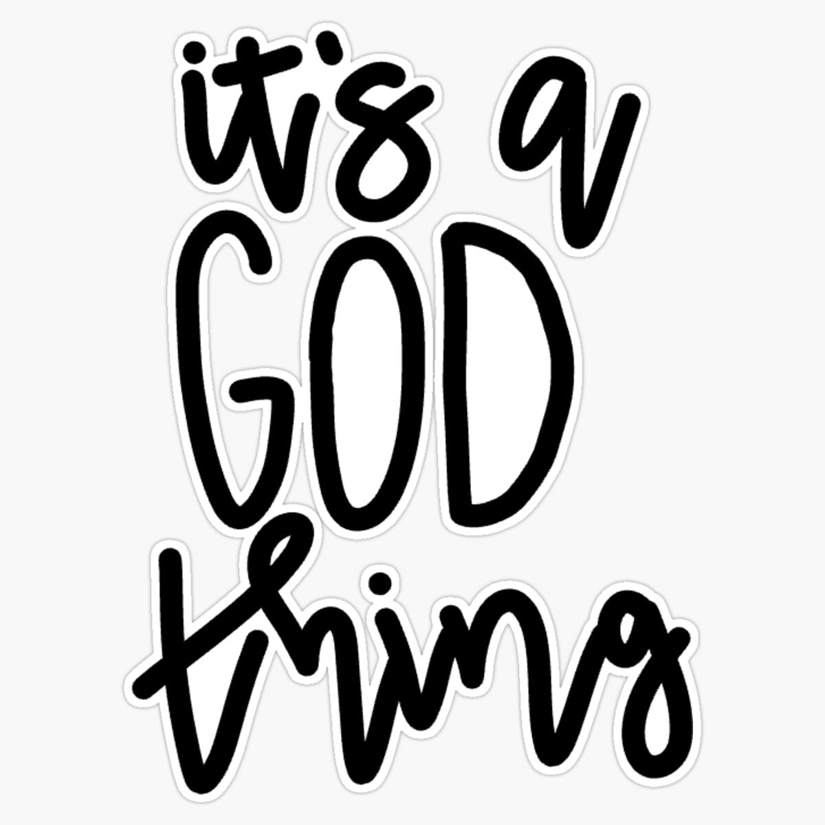 Maneki It'S A God Thing Er, Phone Decal Water Bottle Stickers Car ...