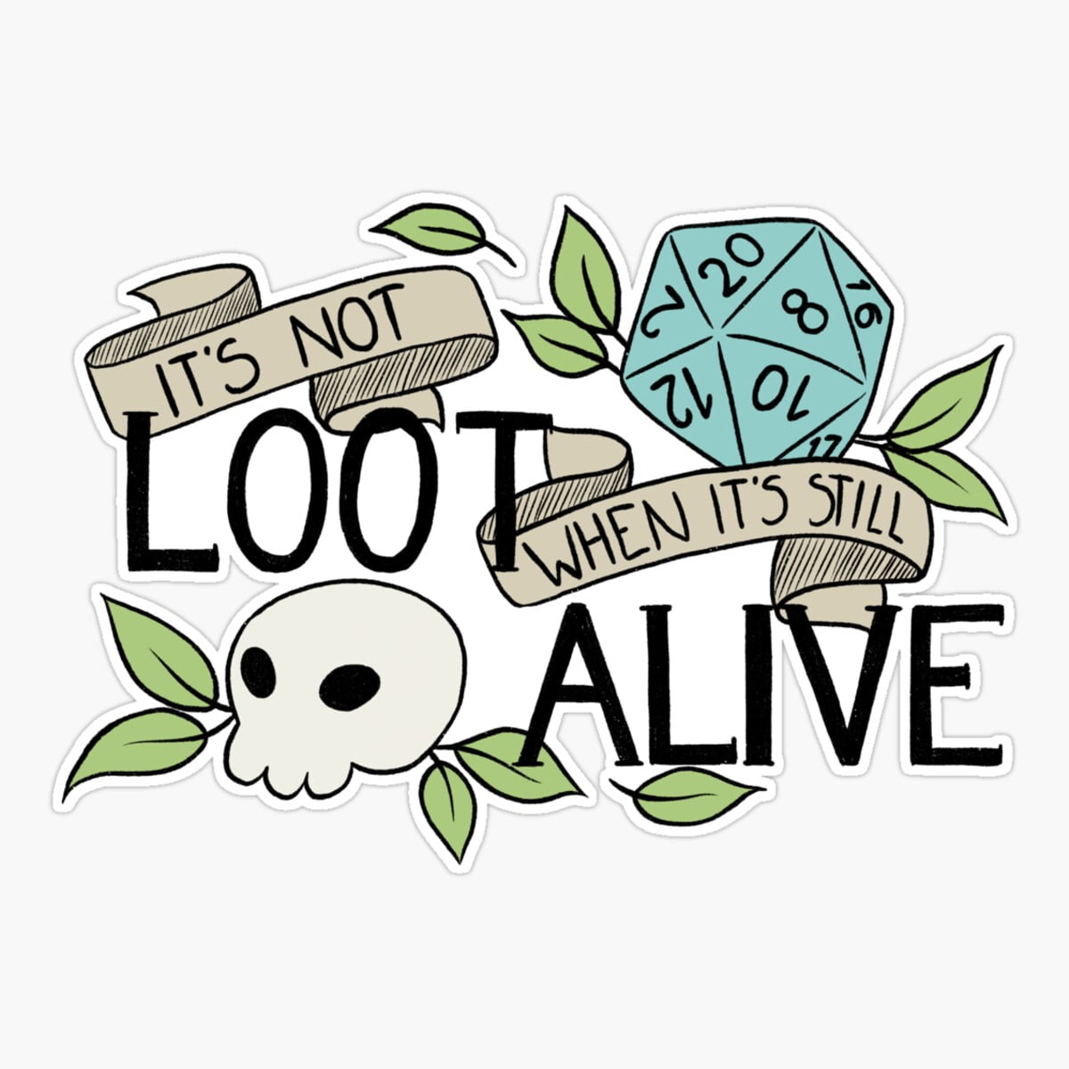 Maneki It'S Not Loot When It'S Still Alive! Er, Phone Decal Water Bottle Stickers Car Decals ...