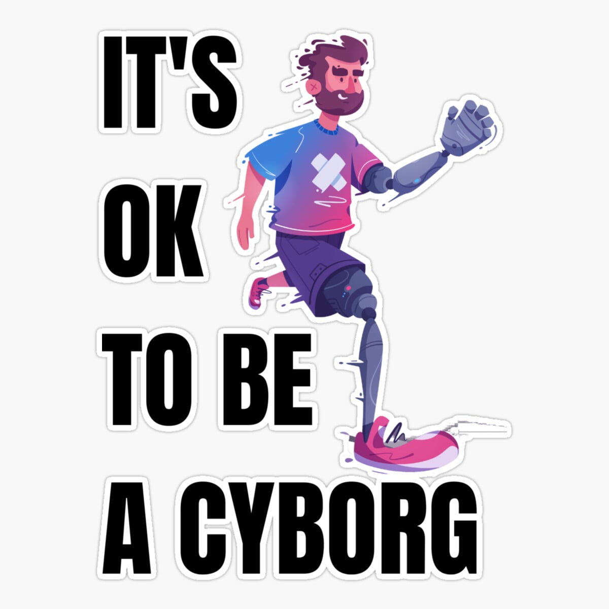 Maneki It'S Ok To Be A Cyborg - Disability Awareness Er, Phone Decal ...