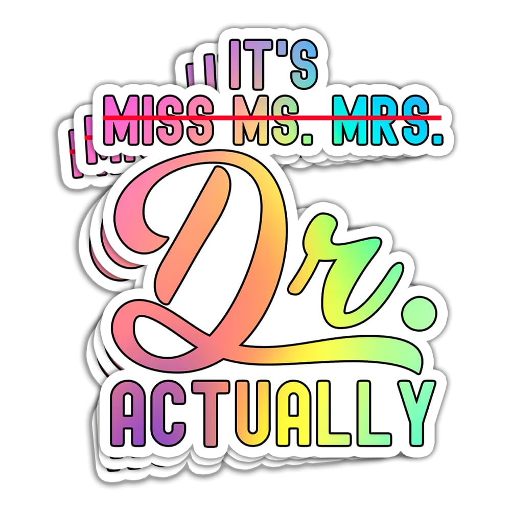 Maneki It's Miss Ms. Mrs. Dr. Actually Sticker Motivational School ...