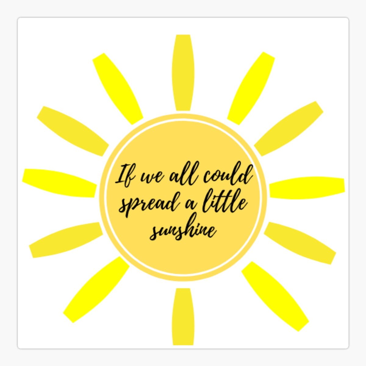 Maneki Iwe Could All Spread A Little Sunshine Sticker, Phone Decal ...