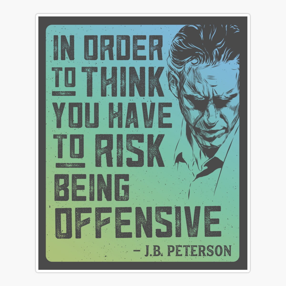 Maneki Jordan Peterson Quote In Aqua Blue Er, Phone Decal Water Bottle ...