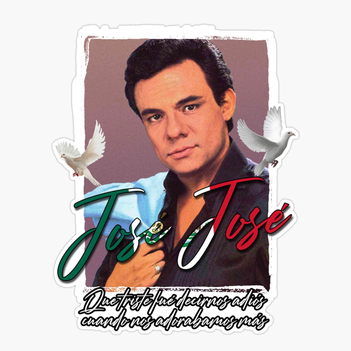 Maneki Jose Jose, El Principe De La Cancion Sticker, Phone Decal Water ...