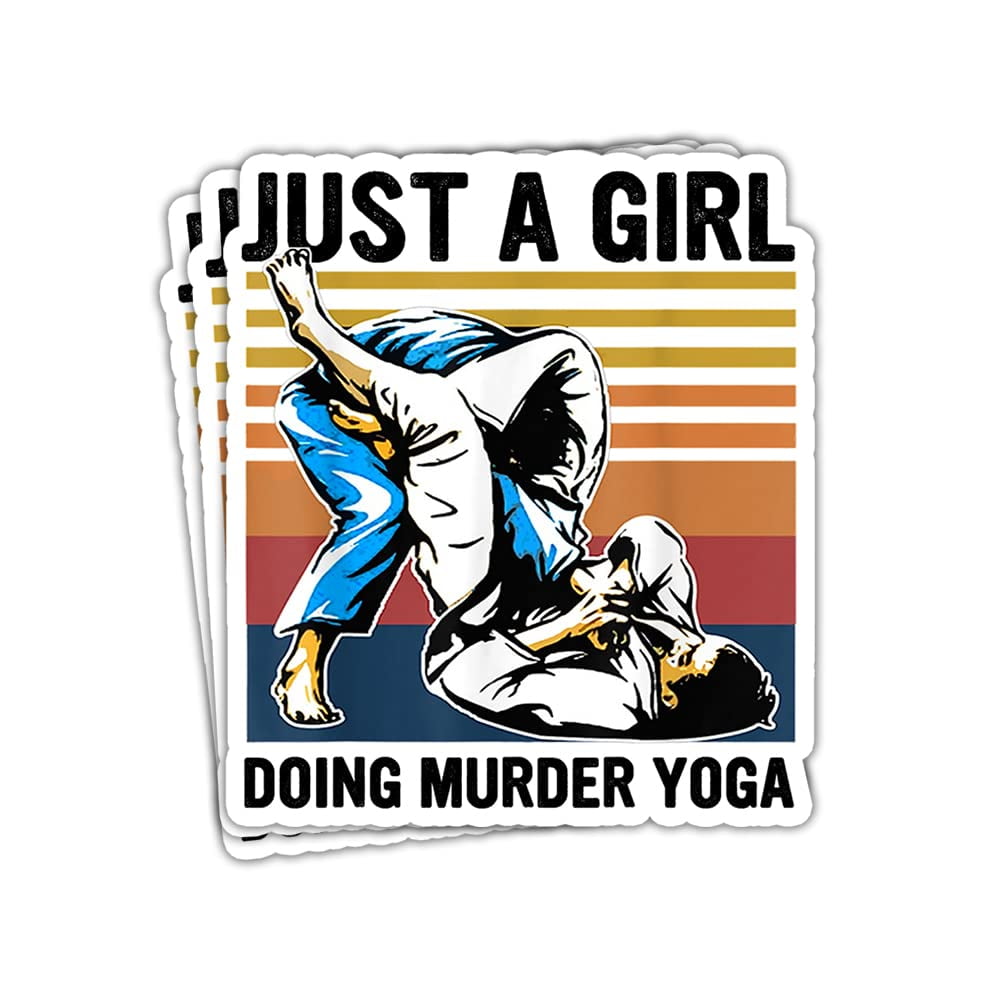 Maneki Just A Girl Doing Murder Yoga Sticker Funny Jiu Jitsu BJJ ...