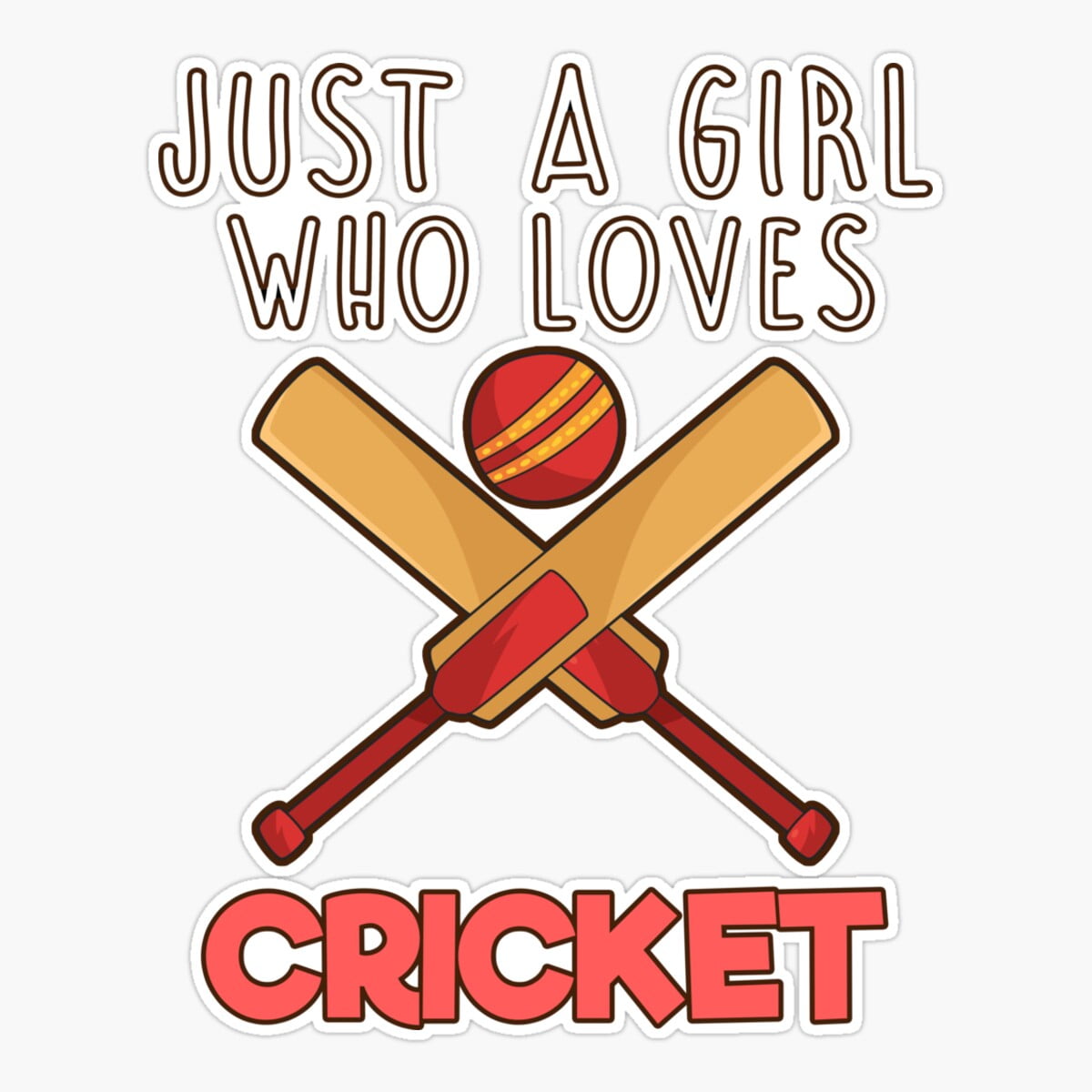 Maneki Just A Girl Who Loves Cricket. Er, Phone Decal Water Bottle ...