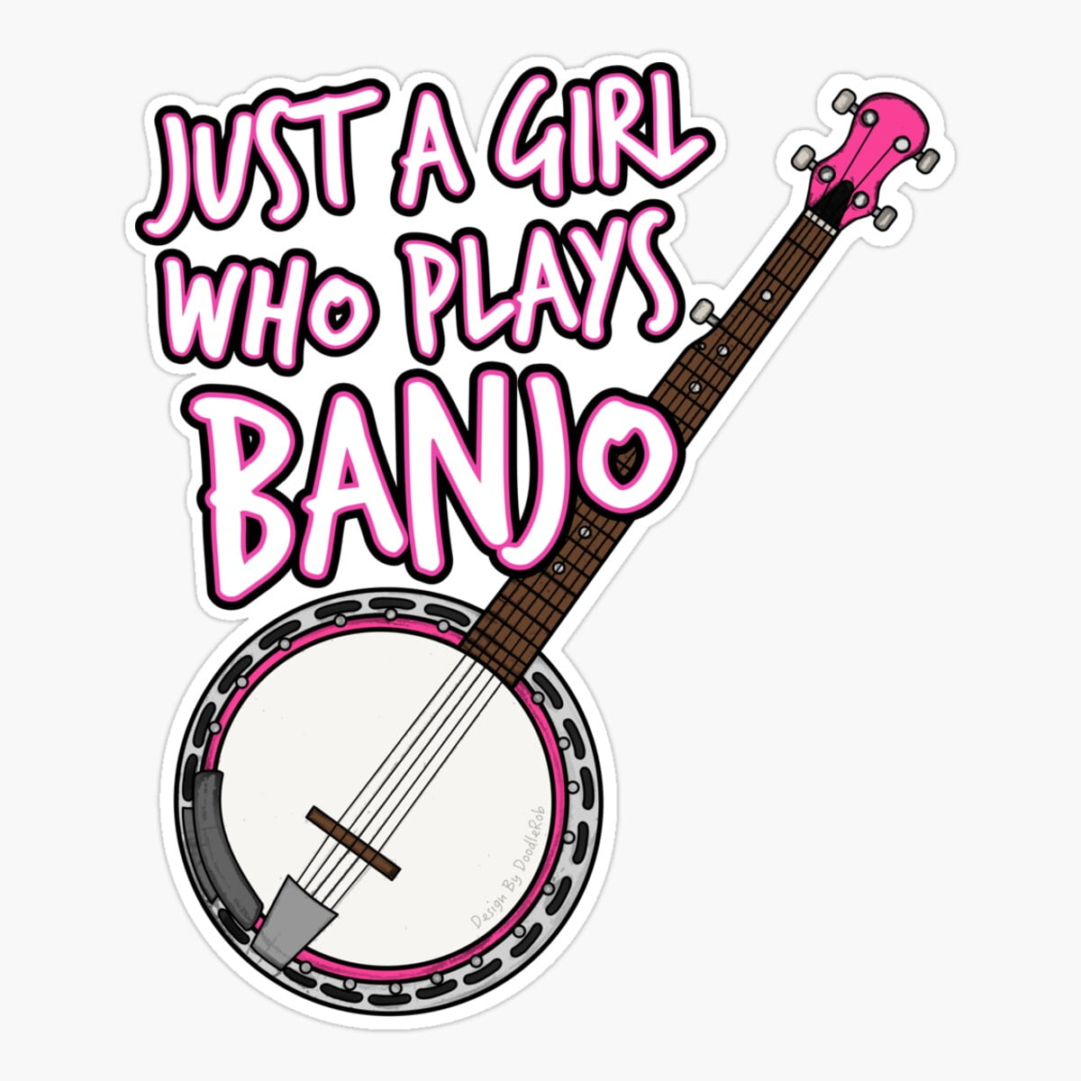 Maneki Just A Girl Who Plays Banjo Female Banjoist Er, Phone Decal ...