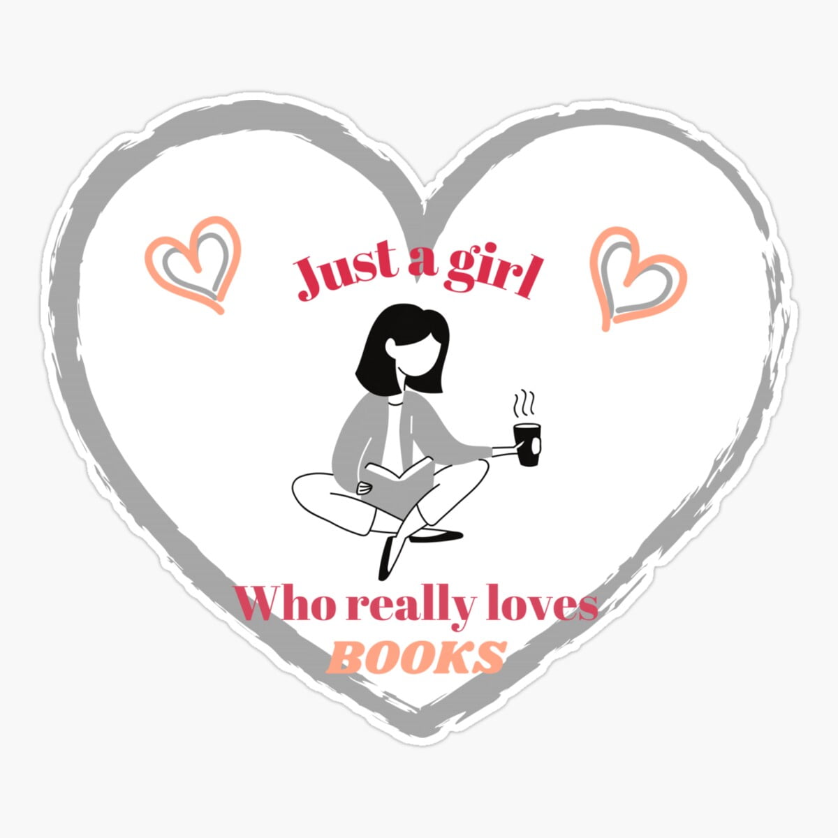 Maneki Just A Girl Who Really Loves Books Unny T-Shirt Or Women And ...