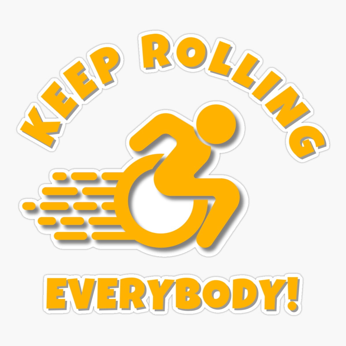Maneki Keep Rolling Everybody!!! Wheelchair Design Er, Phone Decal ...