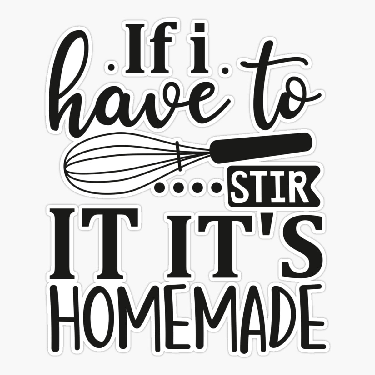 Maneki Kitchen Lover Saying :Unny Che Quotes Sticker, Phone Decal Water ...