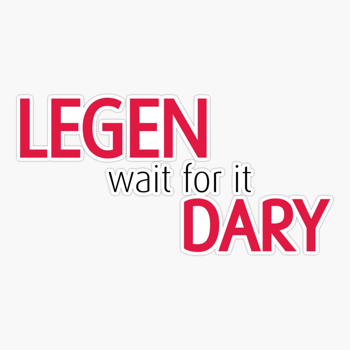 Maneki Legen - Wait For It - Dary! Er, Phone Decal Water Bottle ...