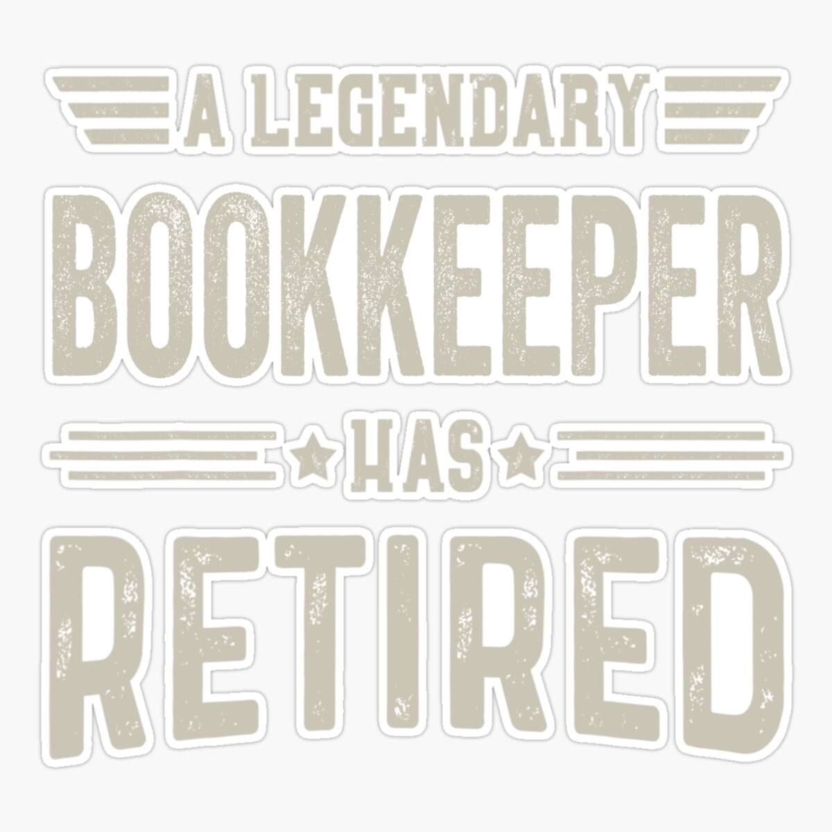 Maneki The Legendary Bookkeeper Has Retired T Shirt, Bookkeeper ...