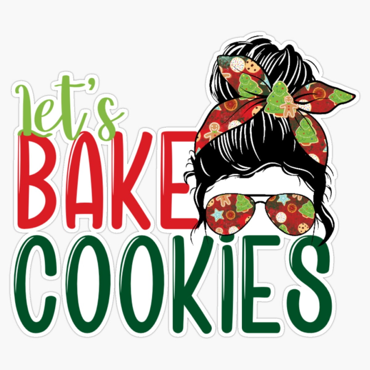 Maneki Let'S Bake Cookies Messy Bun Er, Phone Decal Water Bottle ...