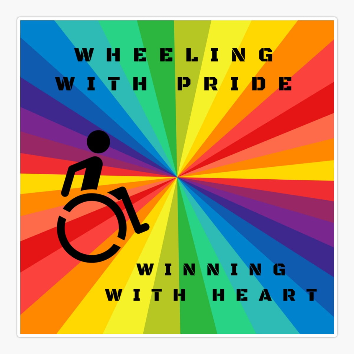 Maneki Lgbtq Disability Slogan, Wheeling With Pride, Winning With Heart ...