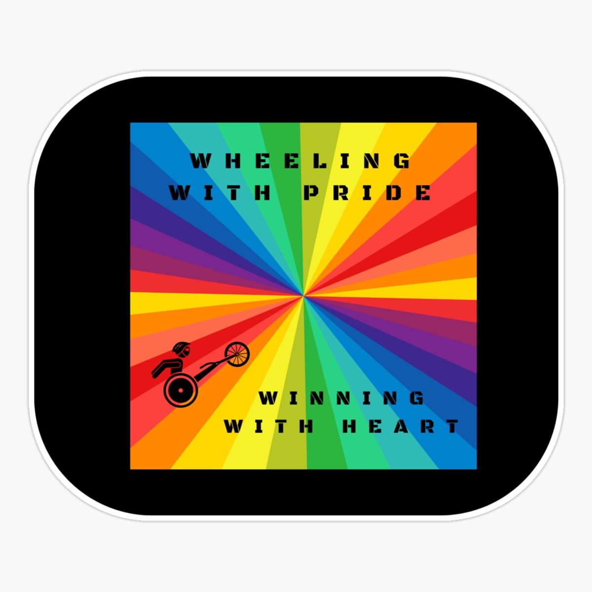 Maneki Lgbtq Racing Disability Slogan Wheeling With Pride, Winning With ...