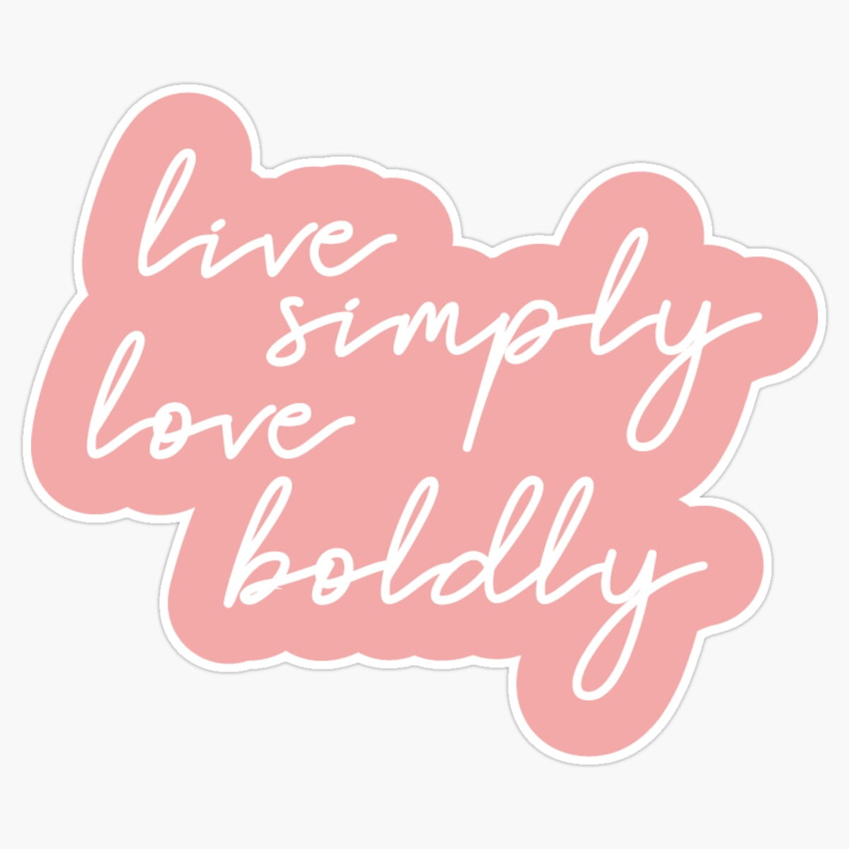 Maneki Live Simply Love Boldly Text Er, Phone Decal Water Bottle ...