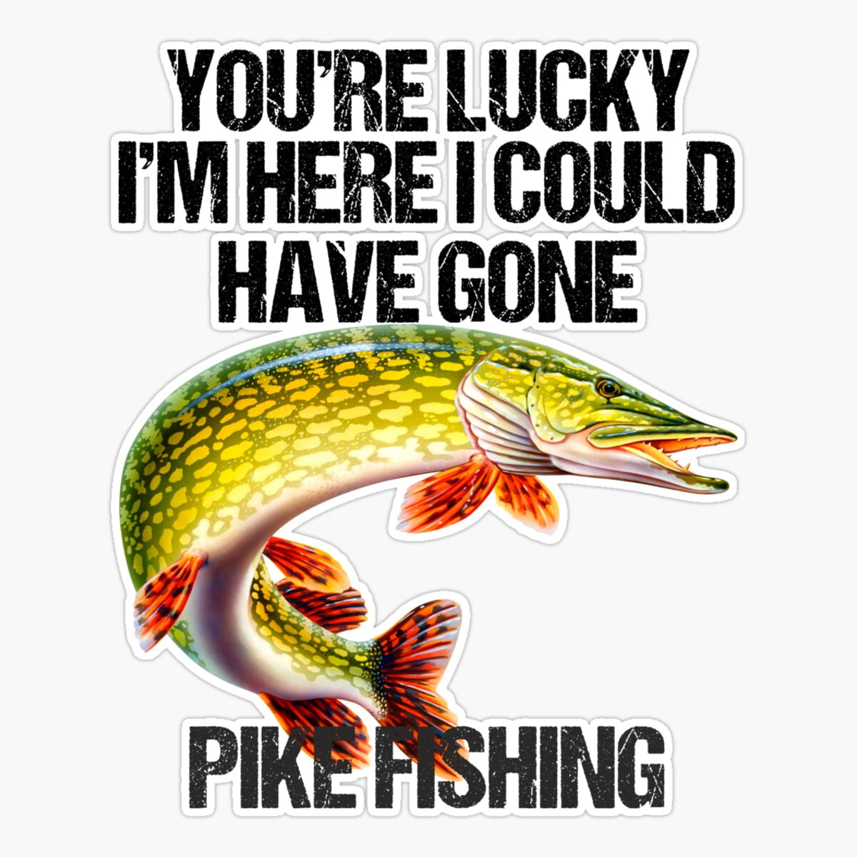 Maneki Lucky I'M Here Pike Unny Ishing Pike Isherman Er, Phone Decal ...