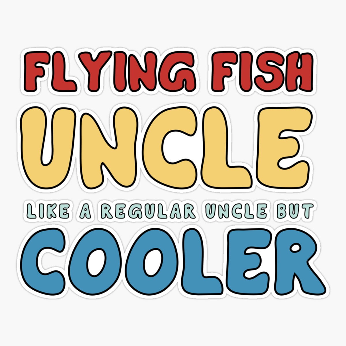 Maneki Lying Ish Uncle - Like A Regular Uncle But Cooler Er, Phone ...