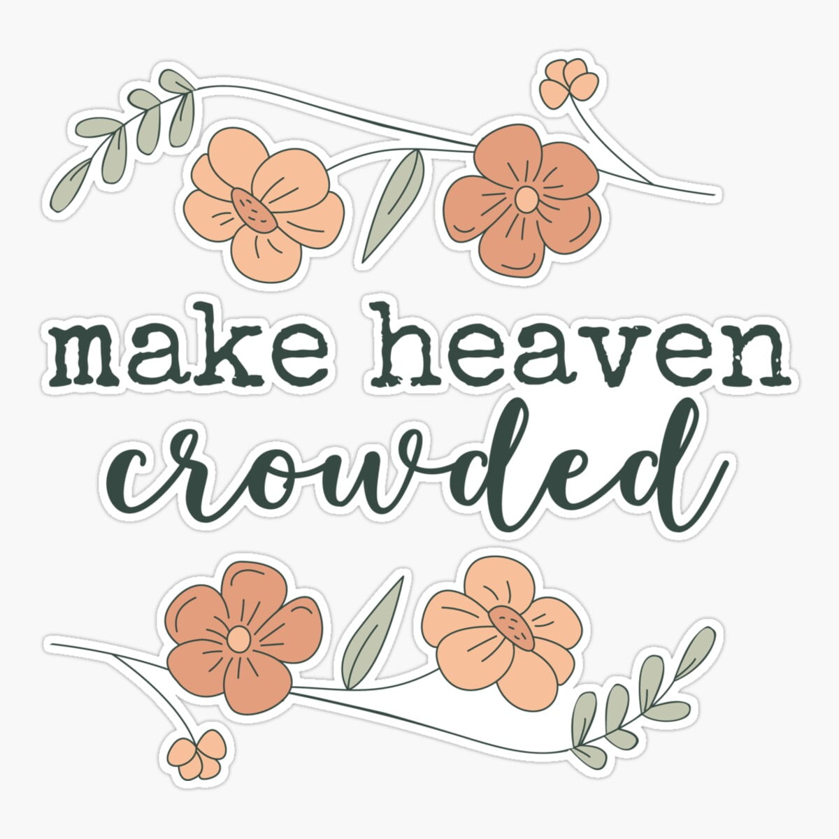 Maneki Make Heaven Crowded - Bible Scripture - Christian Quote - Praise ...