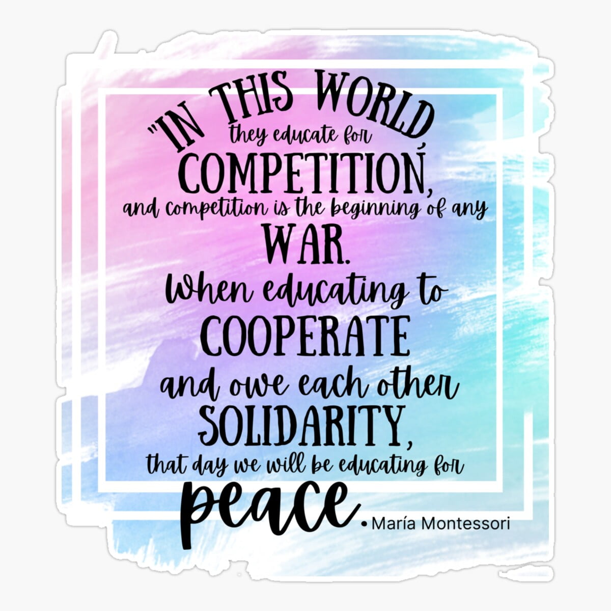 Maneki Maria Montessori, Educating For Peace,Quotes By Famous People Er ...