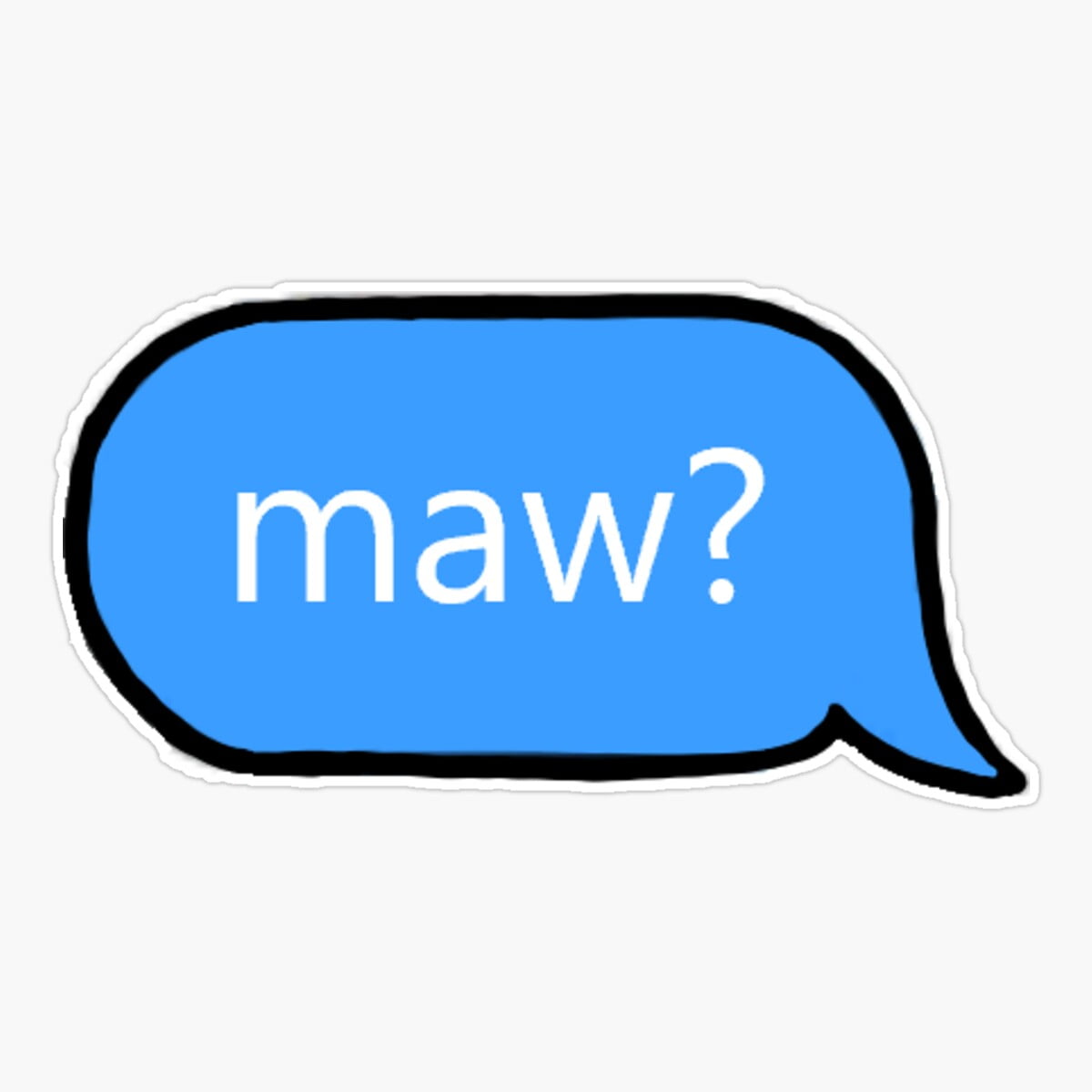 Maneki Maw Bar And Grill Text Message Er, Phone Decal Water Bottle ...