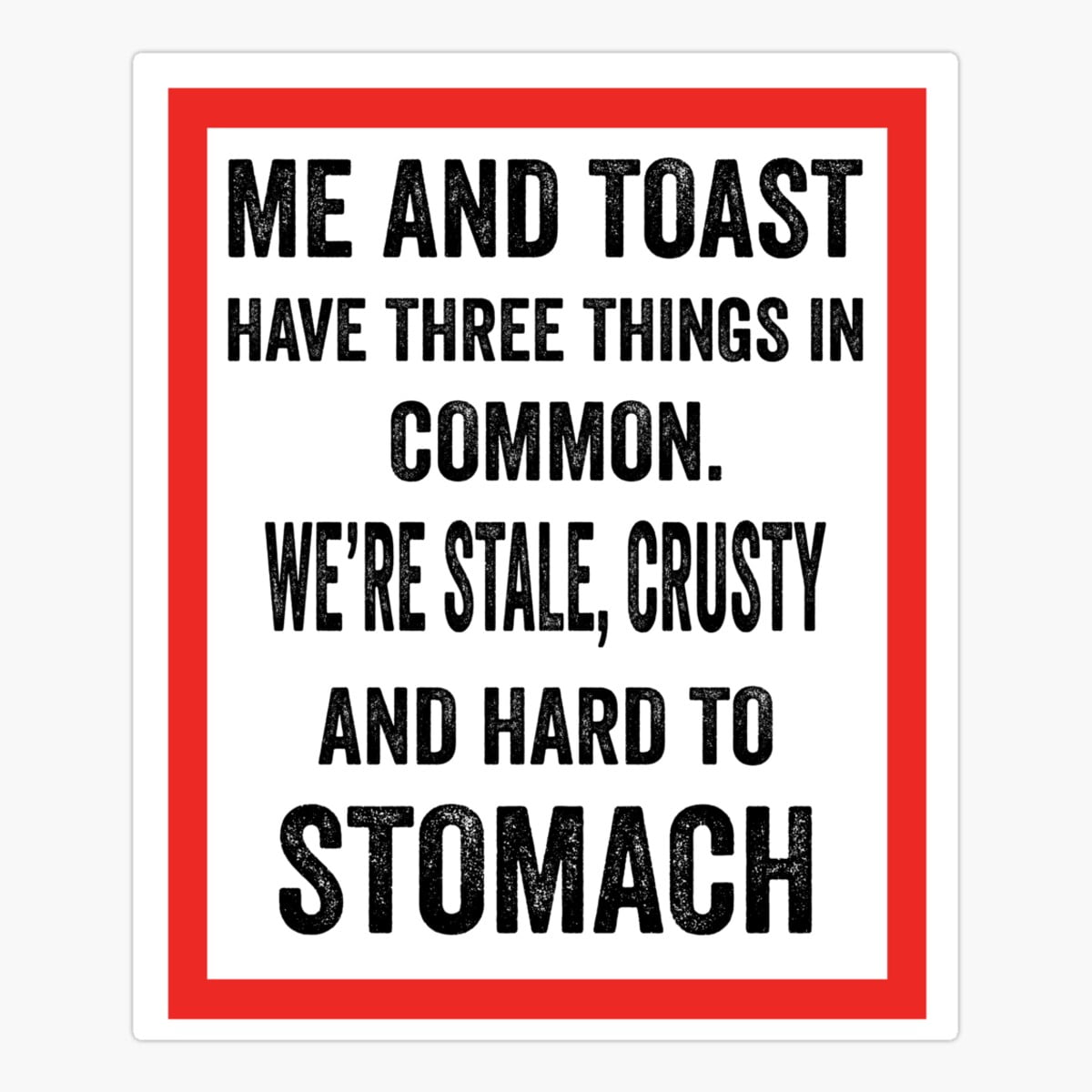 Maneki Me And Toast Are Stale, Crusty And Hard To Stomach Er, Phone ...