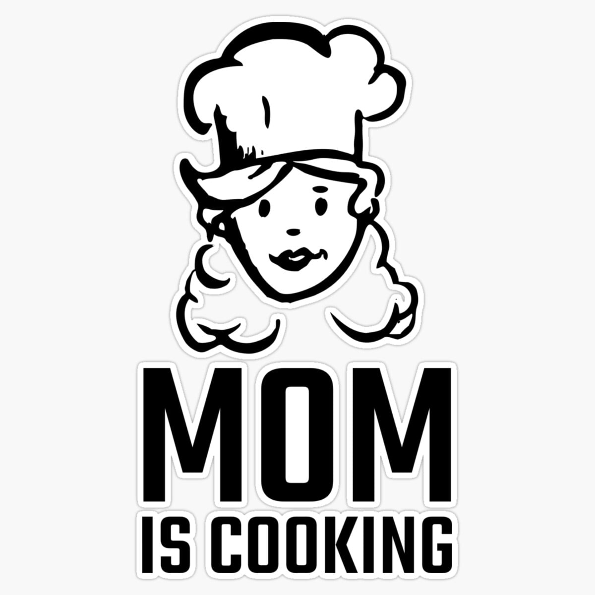 Maneki Mom Is Cooking Simple Chef Hat Home Kitchen Cook Black Er, Phone ...