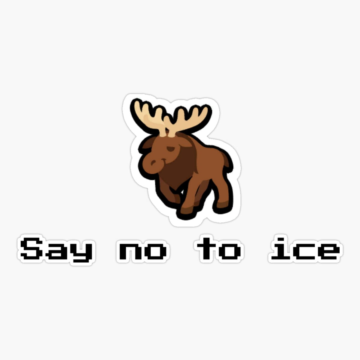 Maneki Moose Say No To Ice Super Auto Pets Er, Phone Decal Water Bottle ...