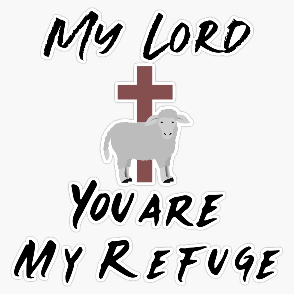 Maneki My Lord You Are My Refuge Psalm 91:2 Er, Phone Decal Water ...