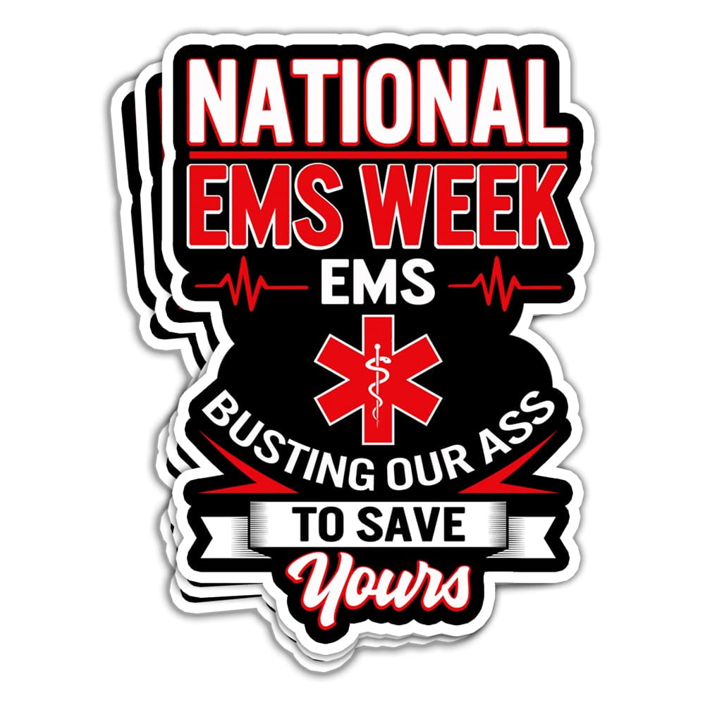 Maneki National EMS Week Sticker EMS EMT Emergency Room Paramedic First ...