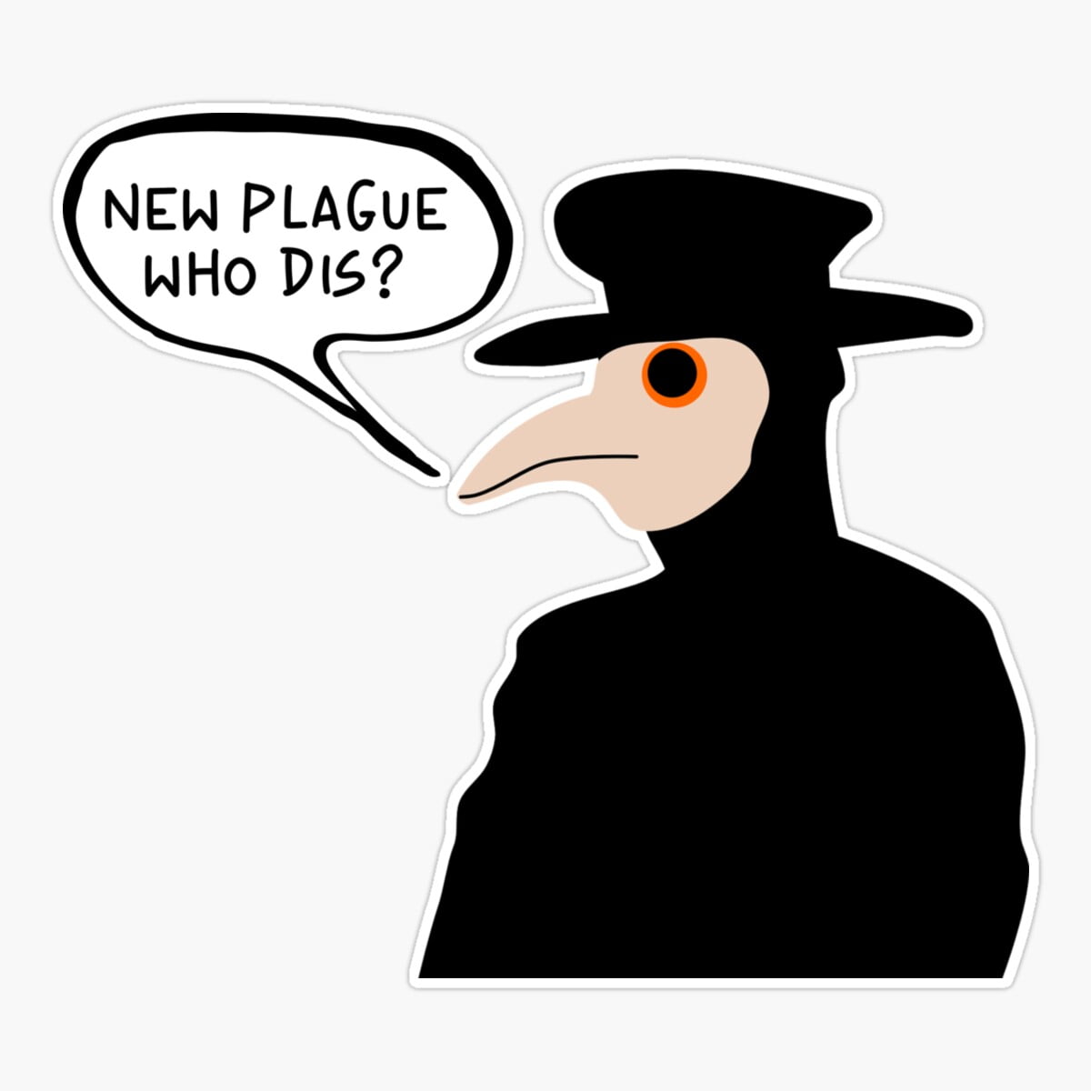 Maneki New Plague Who Dis? Plague Doctor Er, Phone Decal Water Bottle ...
