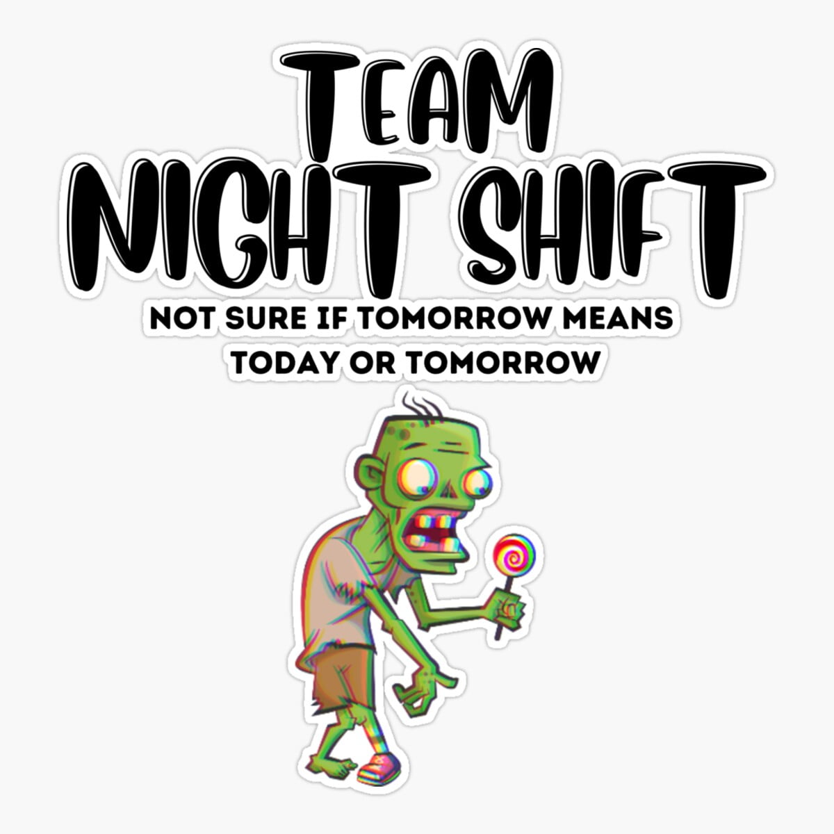 Maneki Night Shift Team Straight Outta Night Shift Er, Phone Decal ...