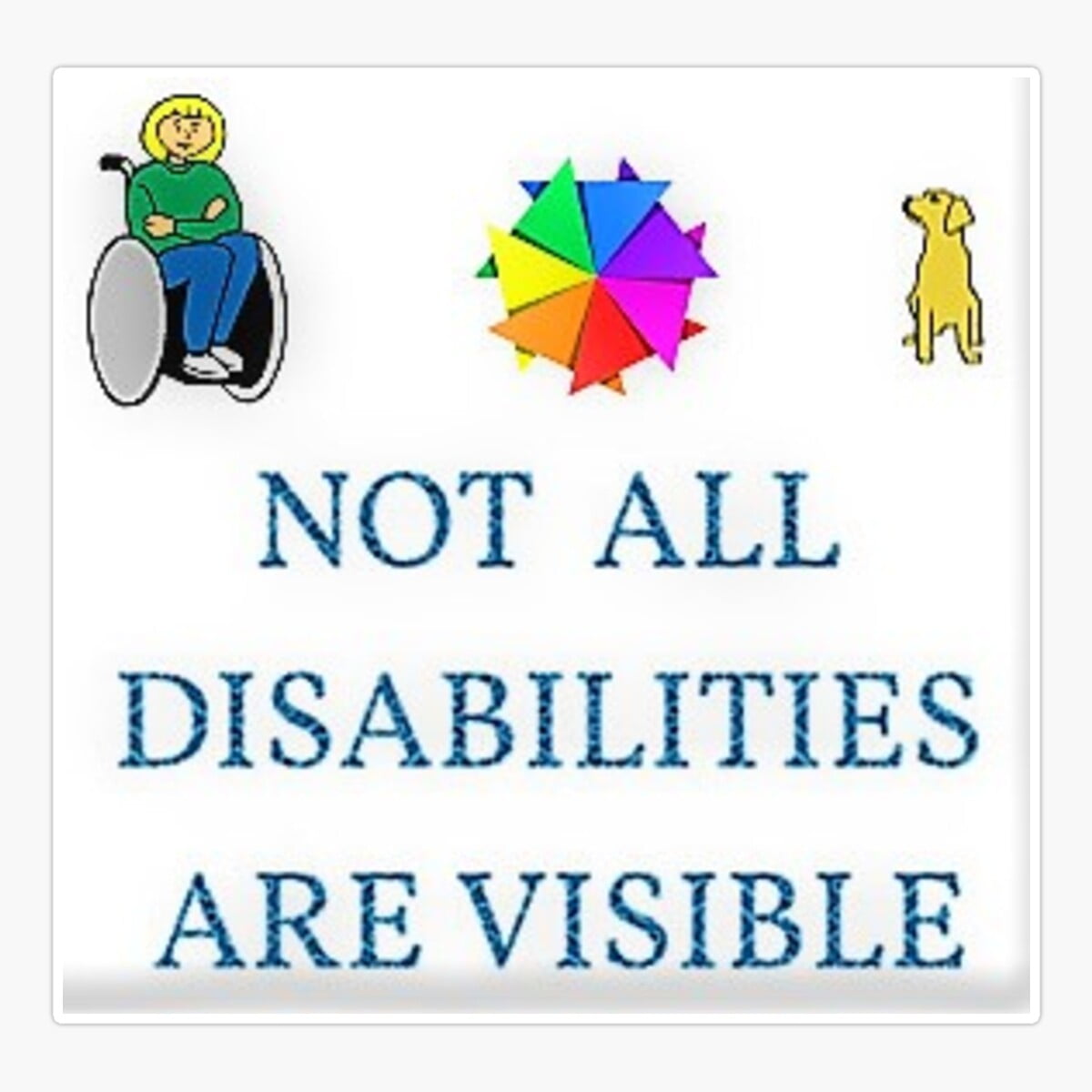 Maneki Not All Disabilities Are Visible Er, Phone Decal Water Bottle ...