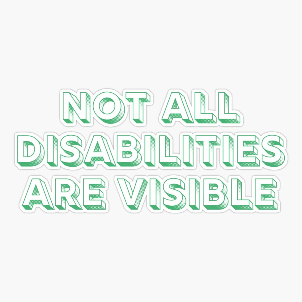 Maneki Not All Disabilities Are Visible Green Design Er, Phone Decal ...