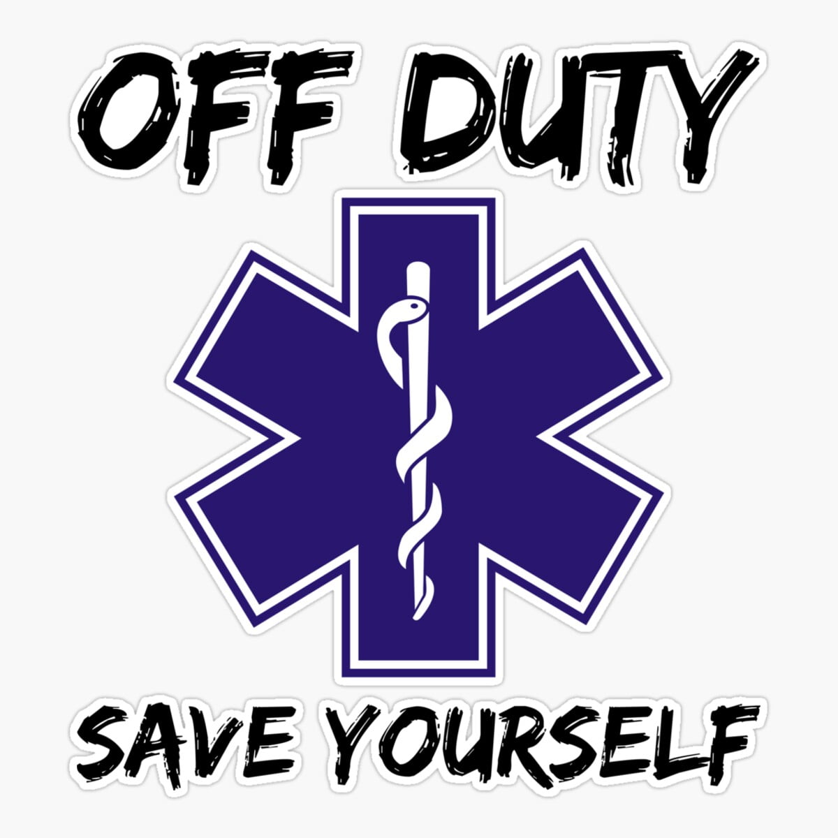 Maneki Off Duty Save Yourself Paramedic Emt Er, Phone Decal Water ...