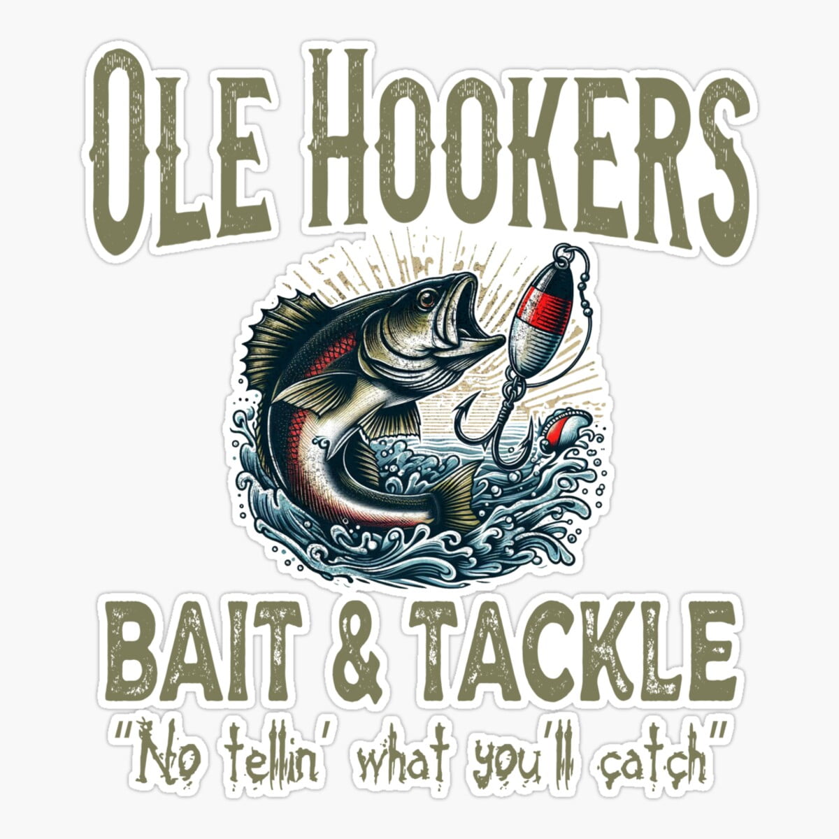 Maneki Ole Hookers Bait And Tackle Unny Ish T-Shirt - Series 2 Er, Phone Decal Water Bottle ...