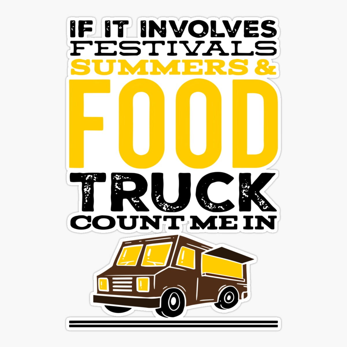 Maneki Oodie Ood Truck Estivals Summer Ood Count Me In Trailer Sticker ...