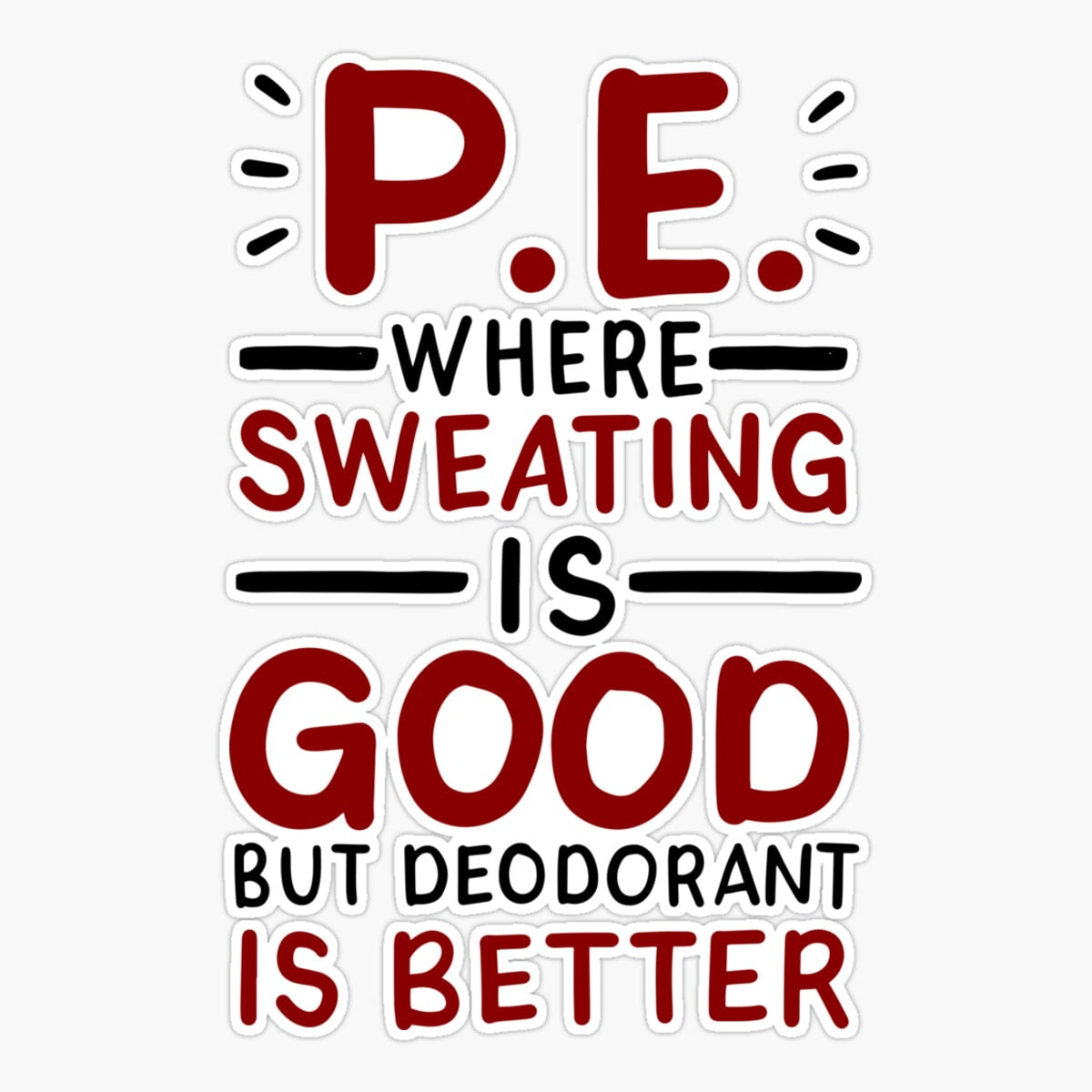 Maneki Pe Where Sweating Is Good But Deodorant Is Better Funny Physical ...