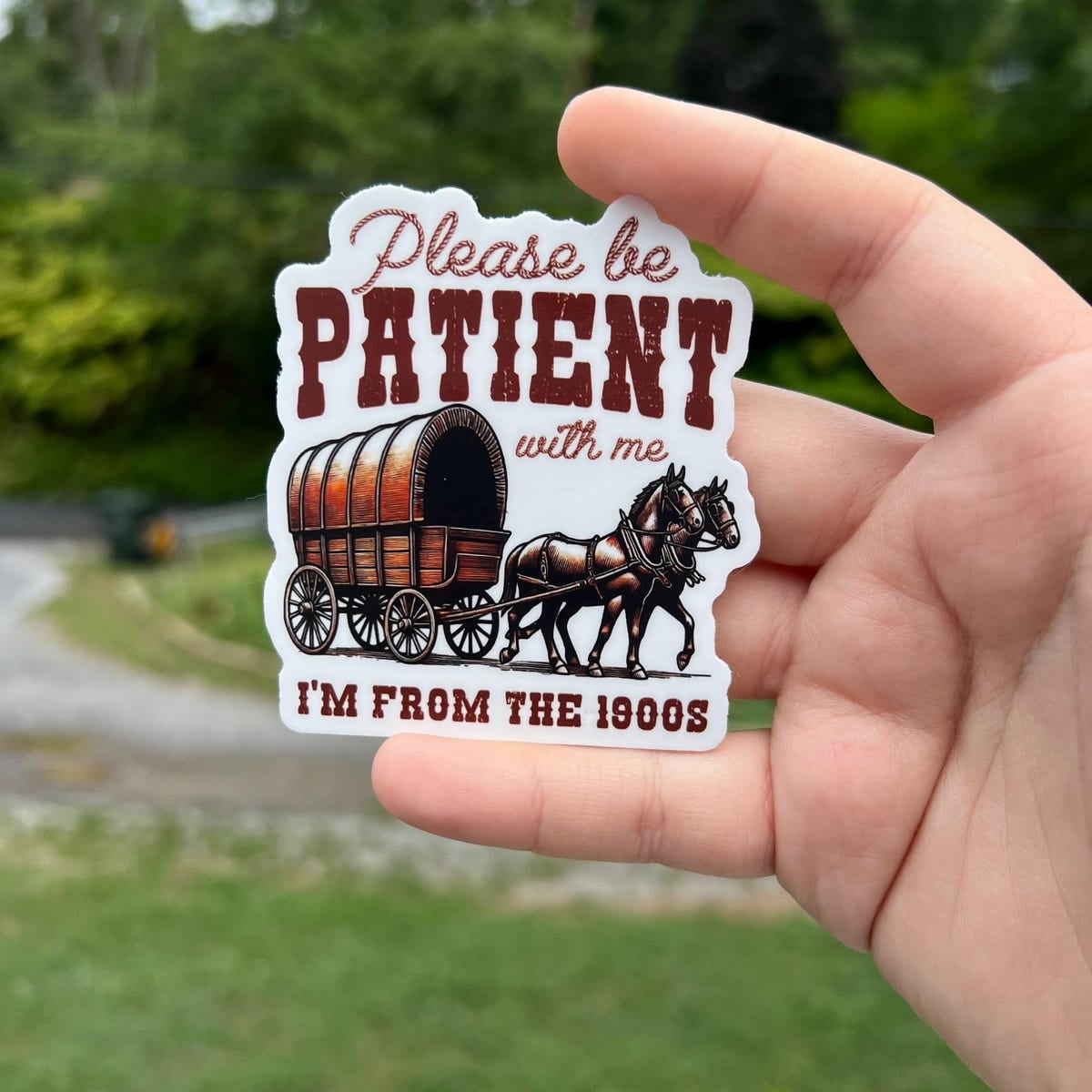 Maneki Please Be Patient I’M From The 1900’S Sticker, Funny Sticker ...