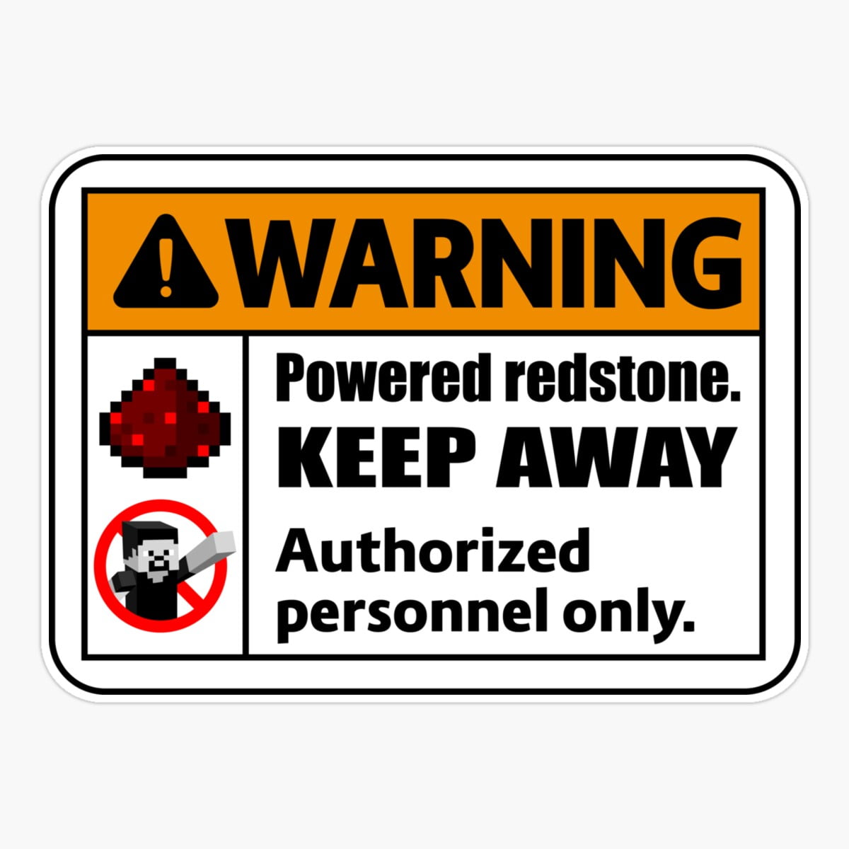 Maneki Powered Redstone Warning Sign Er Er, Phone Decal Water Bottle ...