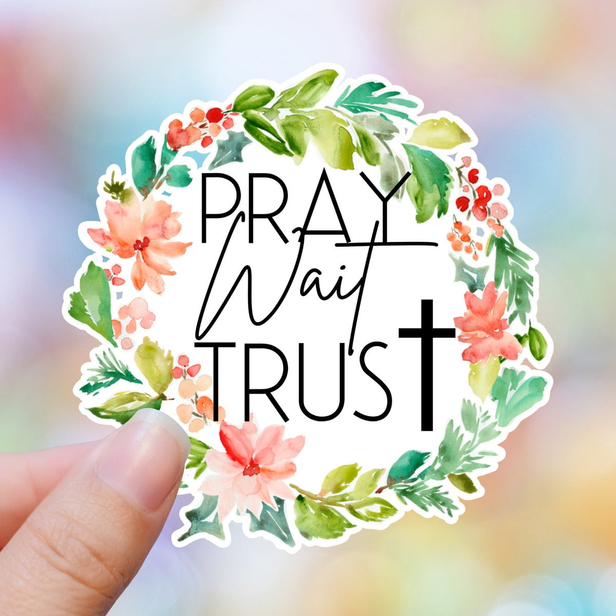 Maneki Pray Wait Trust Stickers, Easter Gift For Her, Floral Faith ...