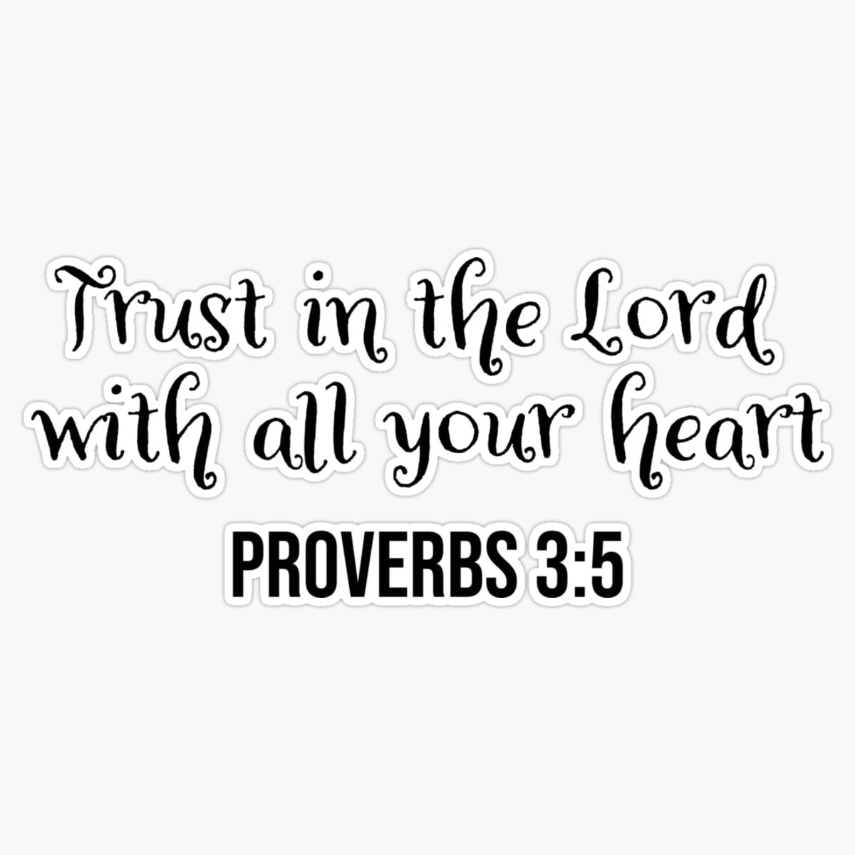 Maneki Proverbs 3:5 | Bible Verse Quote | Christian | Trust The Lord ...