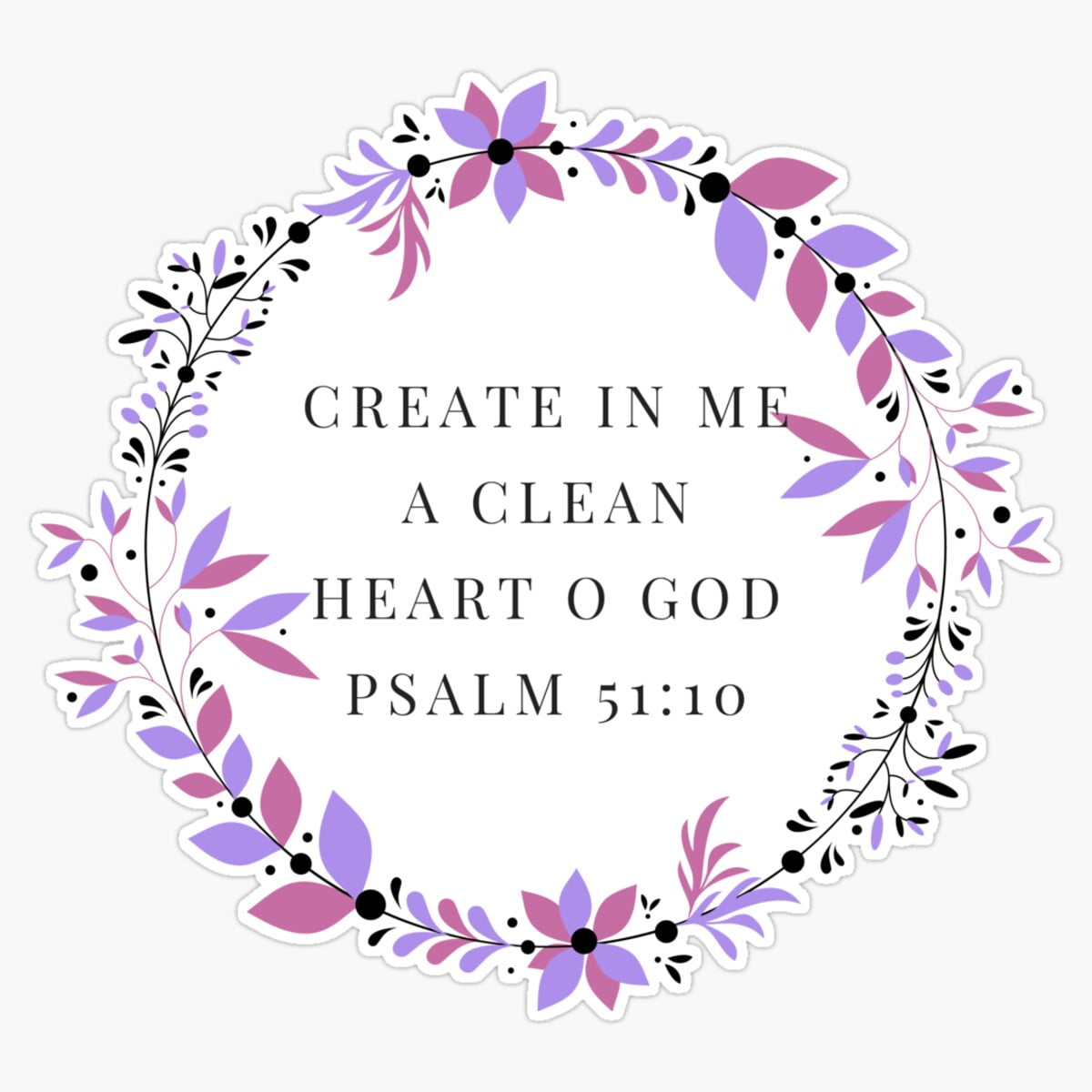 Maneki Psalm 51:10 Er, Phone Decal Water Bottle Stickers Car Decals ...