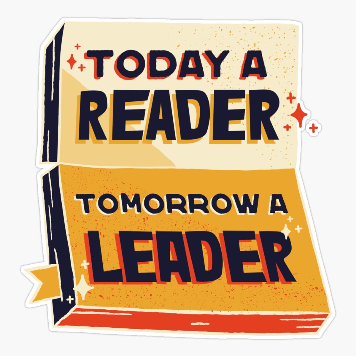 Maneki Reader Quotes Reader Saying Today A Reader Tomorrow A Leader ...