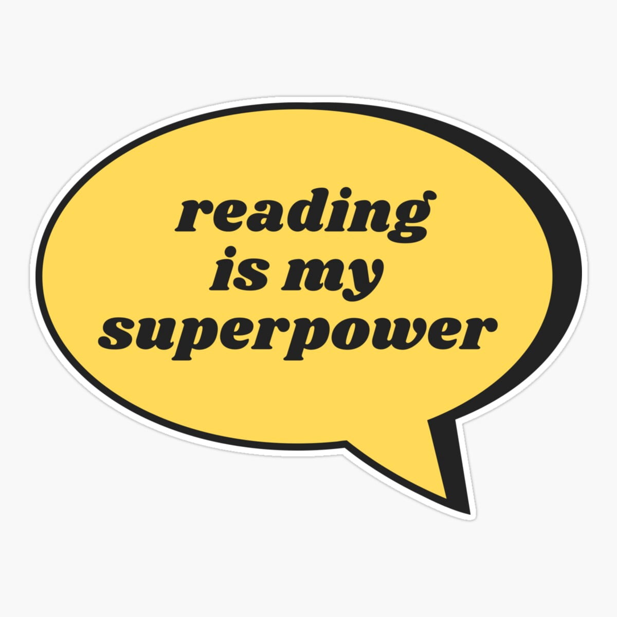 Maneki Reading Is My Super Power | Reading Day, Reading Books Sticker ...