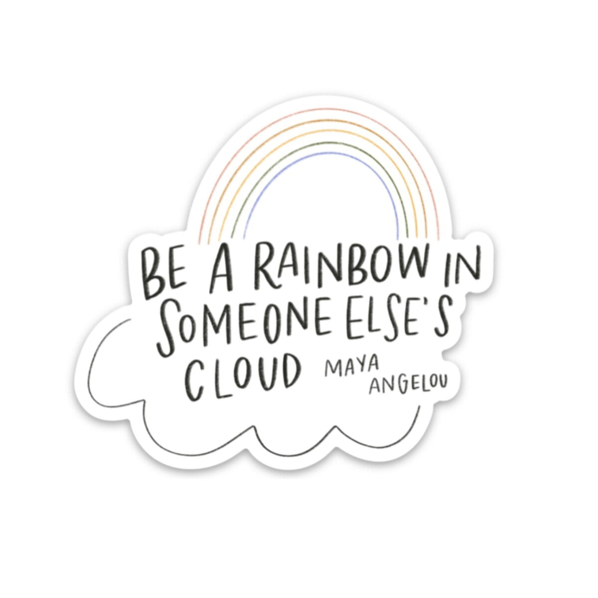 Maneki Refrigerator Sticker Rainbow Sticker Maya Angelou Quote ...