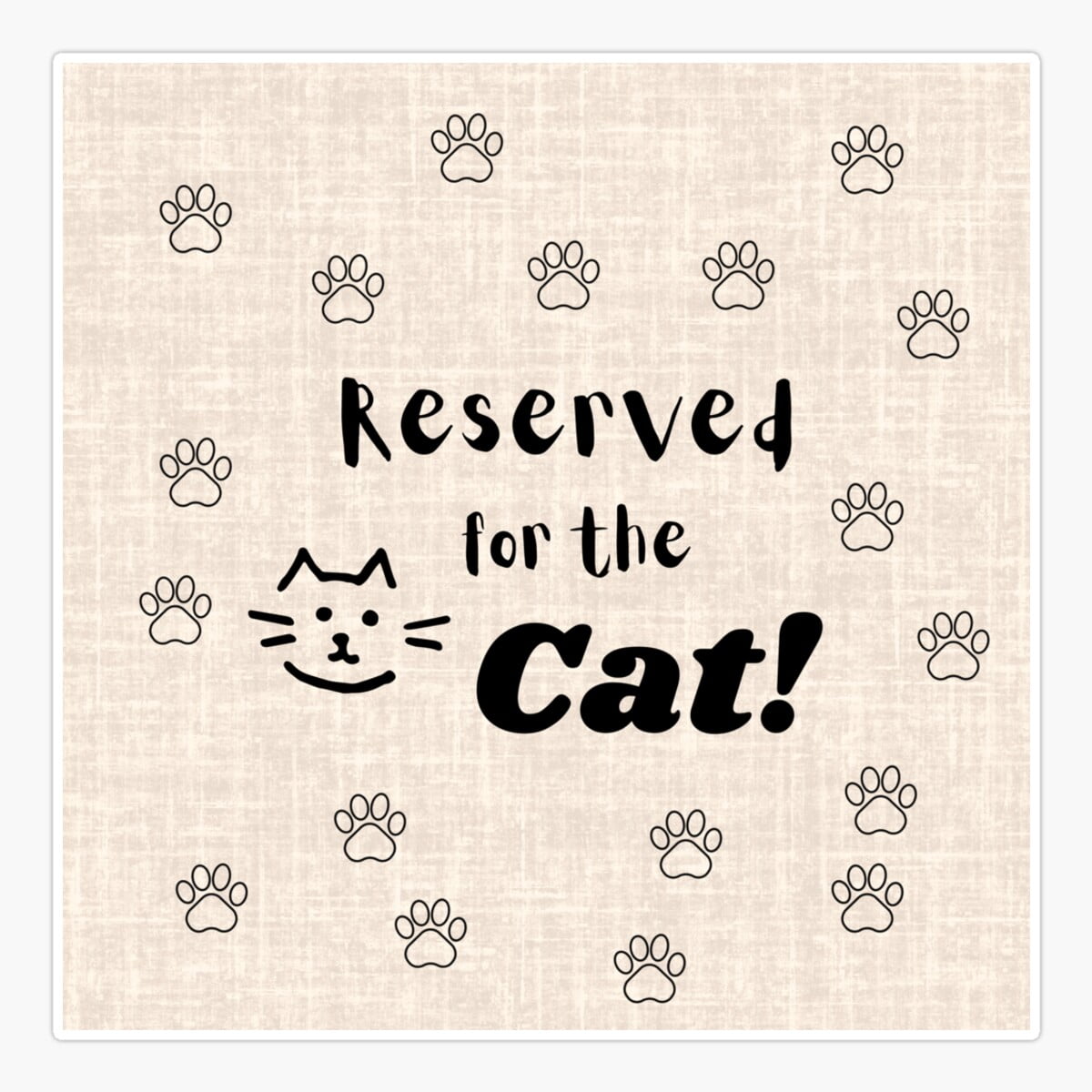Maneki Reserved Or The Cat! Unny Cat Gits Or Cat Mom Cat Dad - Cat S ...